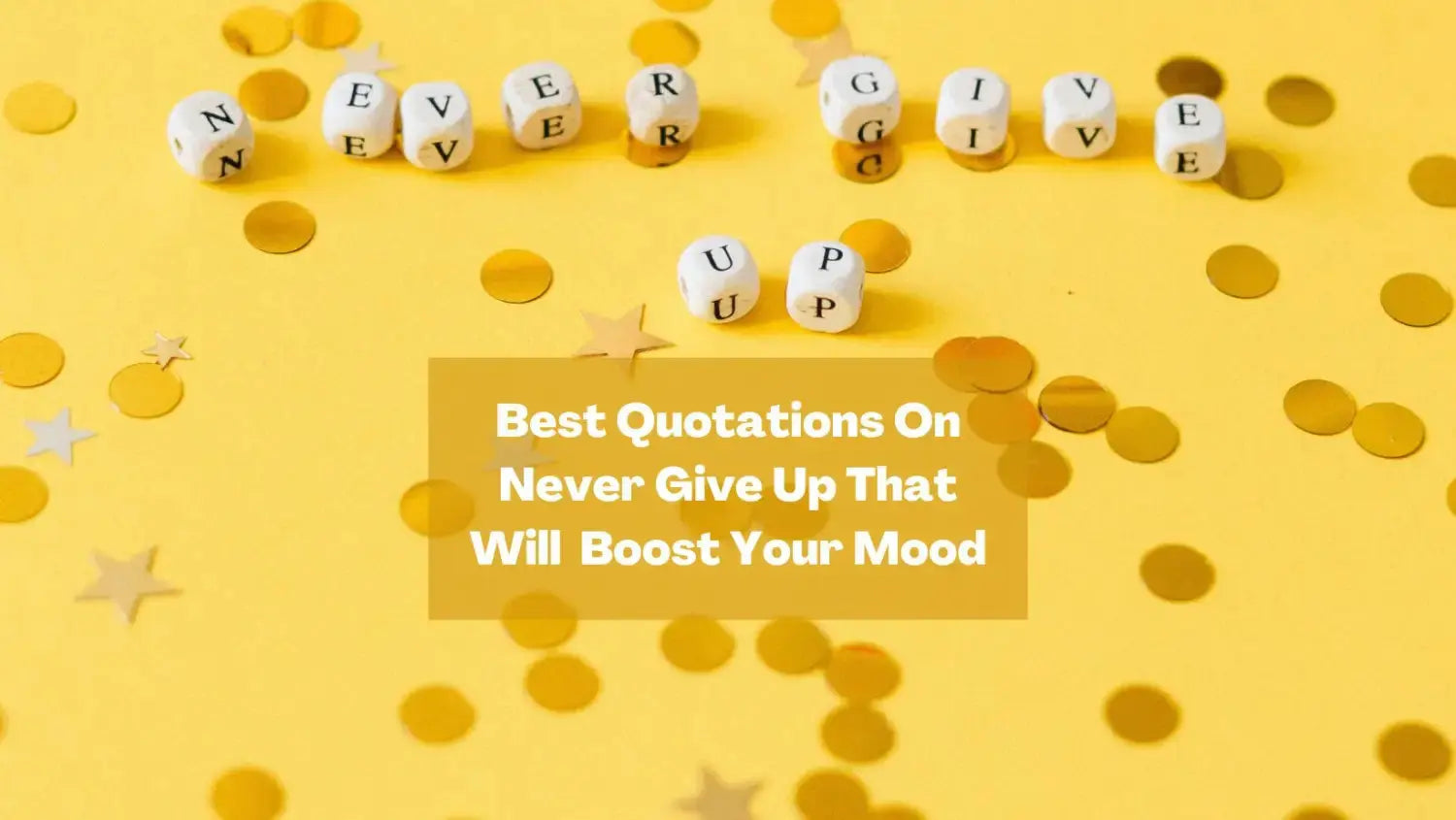 Best Quotations On Never Give Up That Will Boost Your Mood – Salty ...